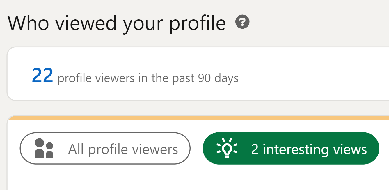 LinkedIn’s Interesting Views Section - What It Is?